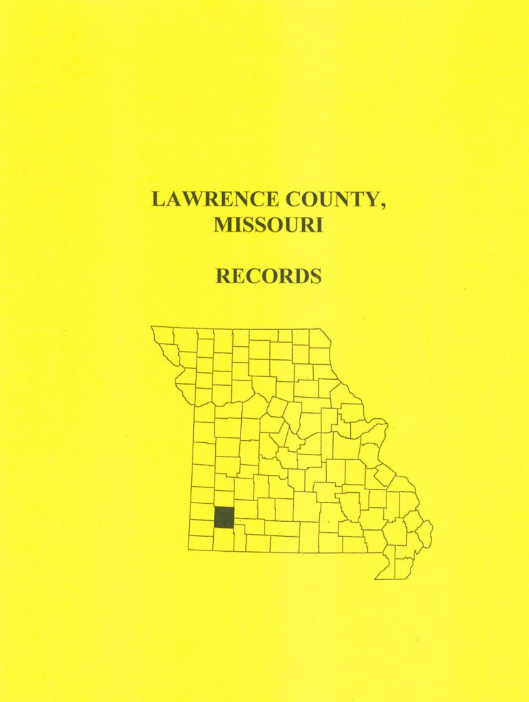 Lawrence County, Missouri Records - Mountain Press and Southern ...