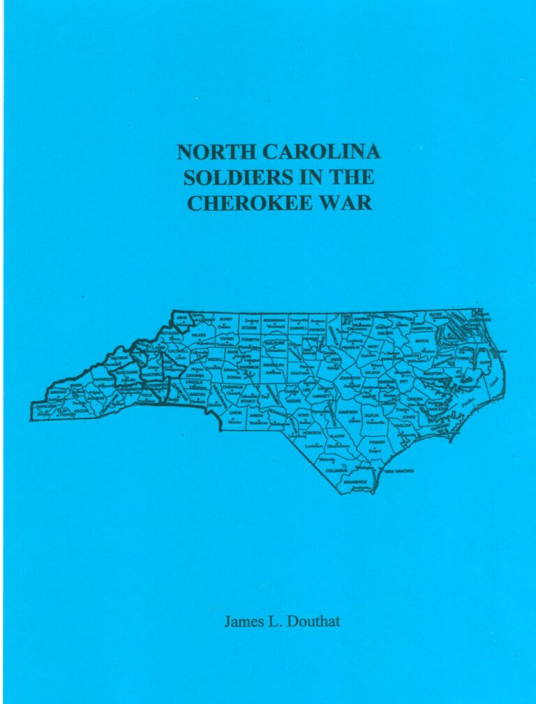 North Carolina Soldiers in the Cherokee War - Mountain Press and ...